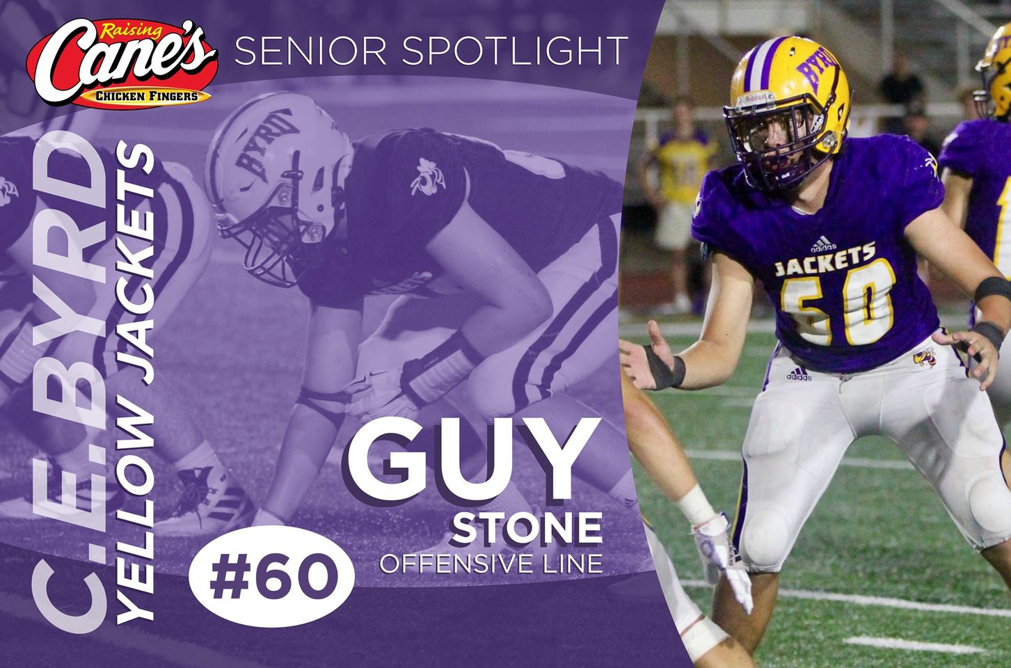 Raising Cane’s Senior Spotlight – No. 60 Guy Stone | CE Byrd High School