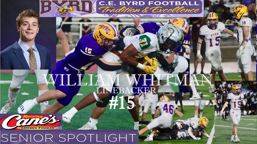 Raising Cane’s Senior Spotlight – No. 15 William Whitman | CE Byrd High ...
