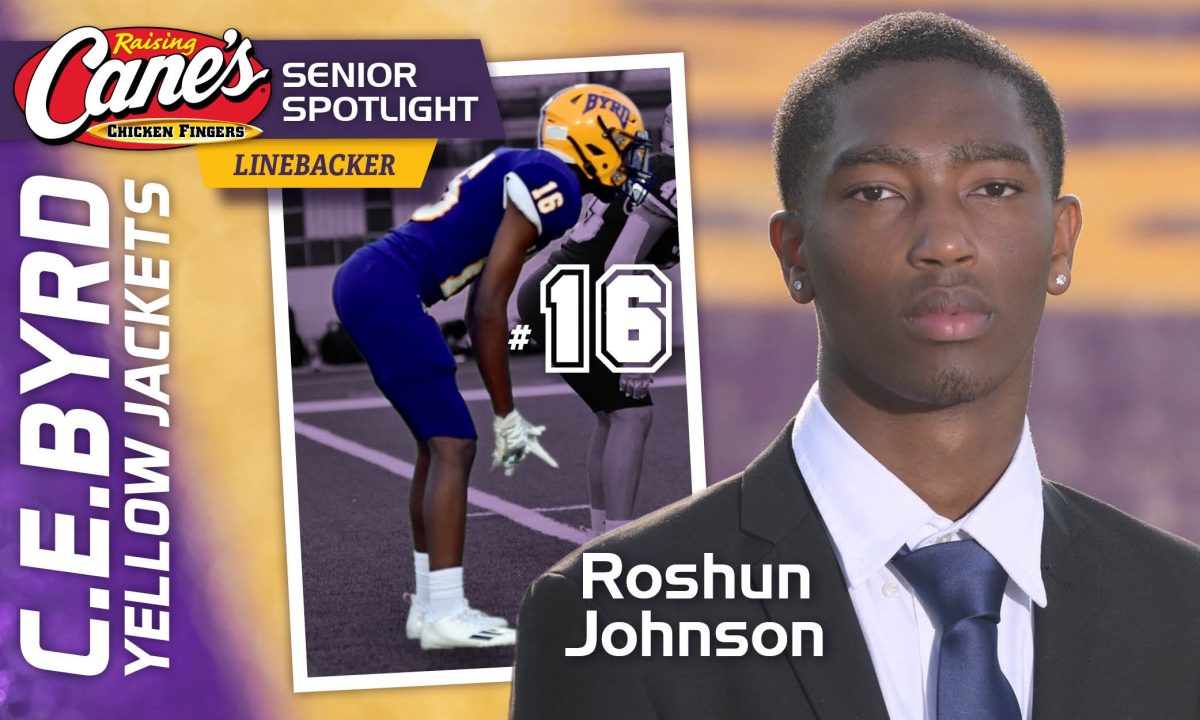 2023 Raising Cane’s Senior Spotlight – #16 Roshun Johnson | CE Byrd ...